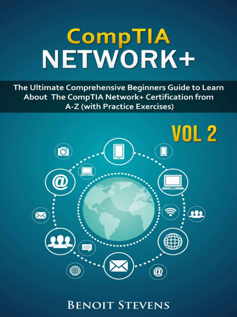 COMPTIA NETWORK + The Ultimate Comprehensive Beginners Guide To Learn ...