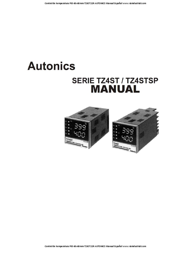Control de Temperatura Pid 48x48mm tz4st22r Autonics Manual Espanol | PDF