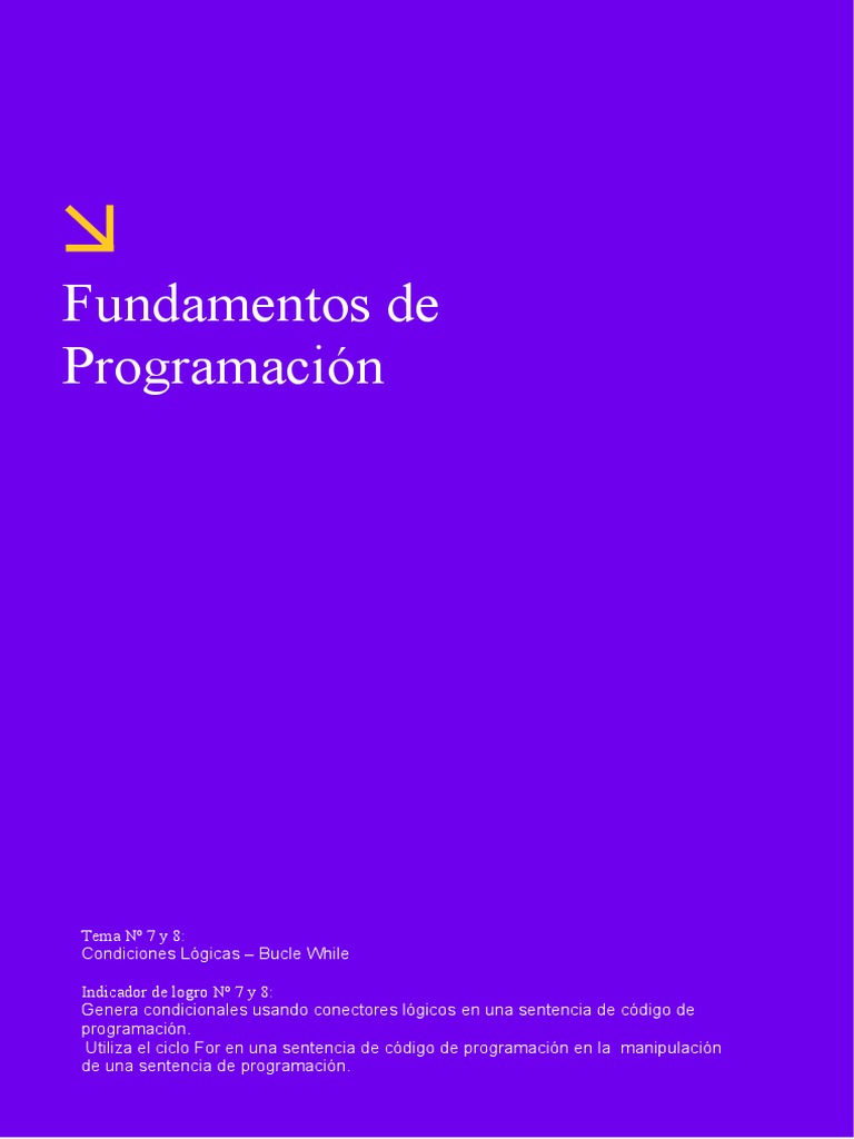 Condiciones Lógicas y Bucle While | PDF | Programación de computadoras | Programa de computadora