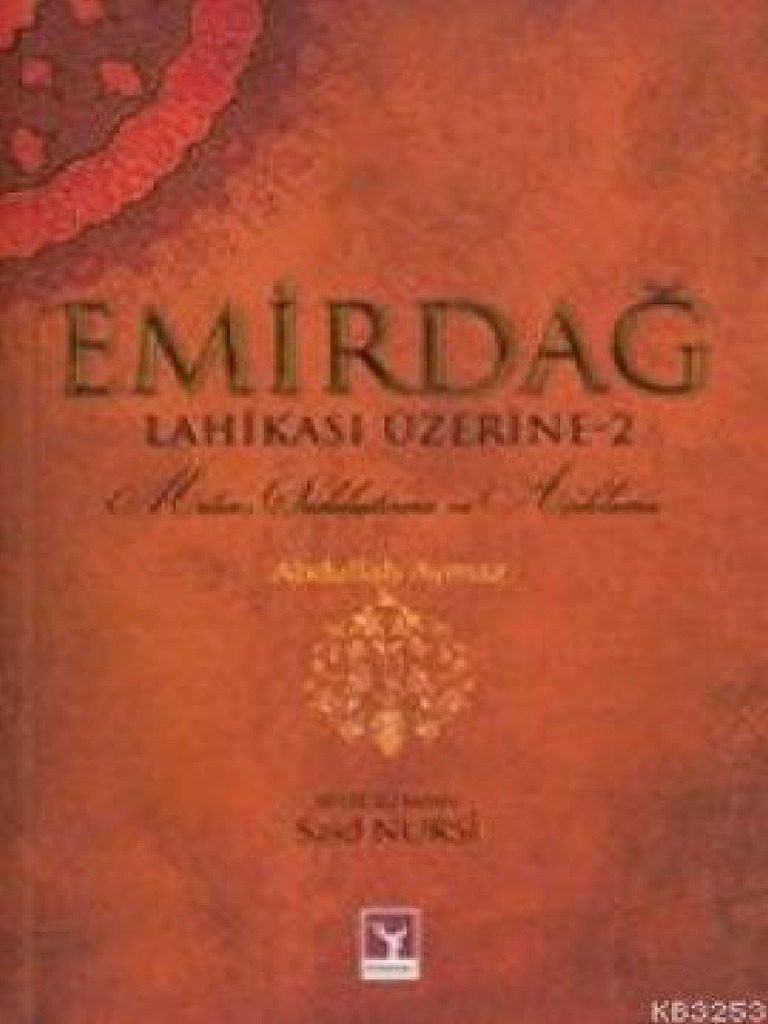 Abdullah Aymaz - Emirdag Lahikasi Uzerine 2 | PDF