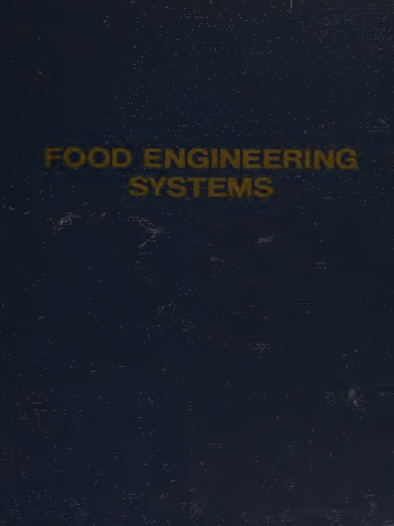 ARTHUR W. FARRALL - Food Engineering Systems-The AVI Publishing Company ...