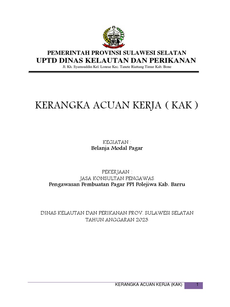 Kak Pengawasan Pembuatan Pagar Ppi Polejiwa Barru 2023 | PDF