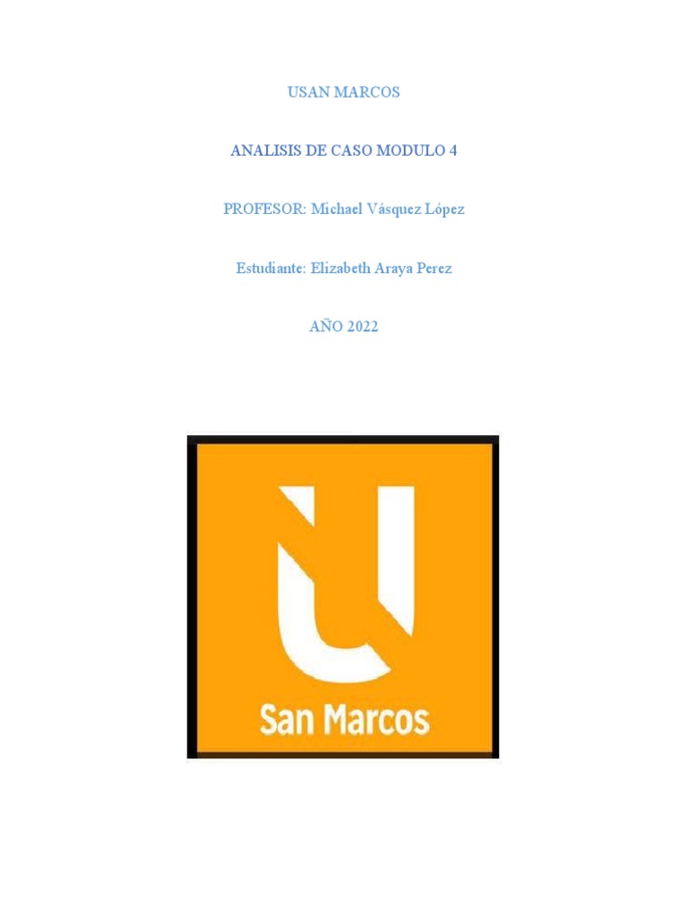 Estudio Caso Modulo 4 Elizabeth Araya | PDF | Finanzas y dinero