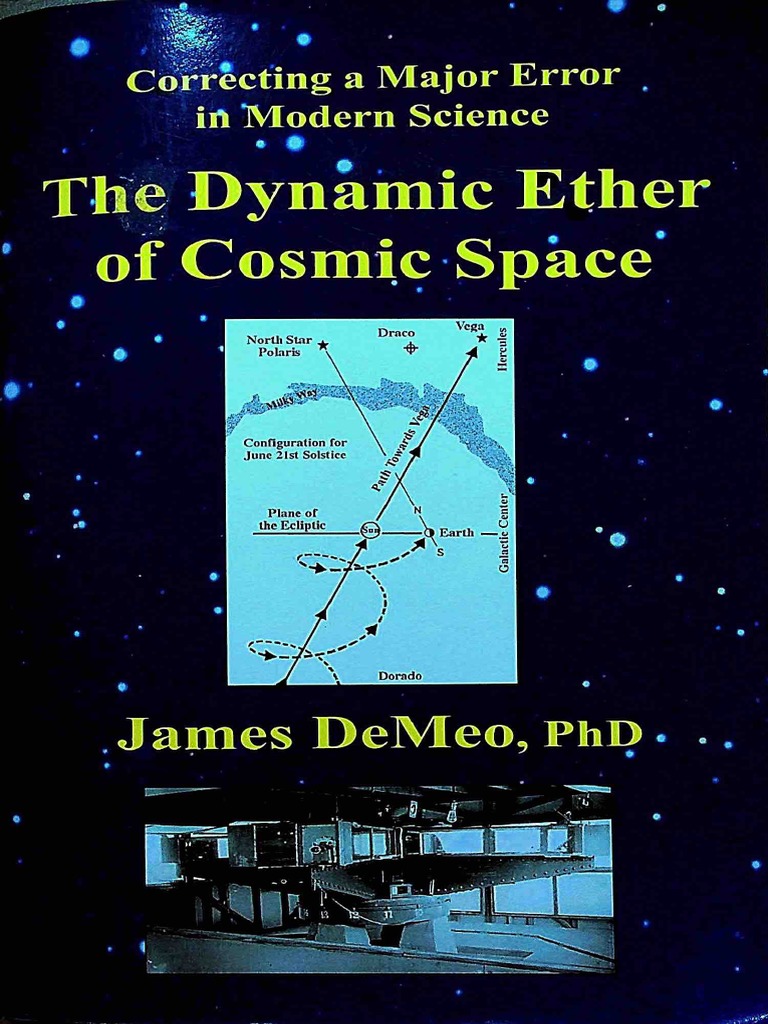 The Dynamic Ether of Cosmic Space | PDF
