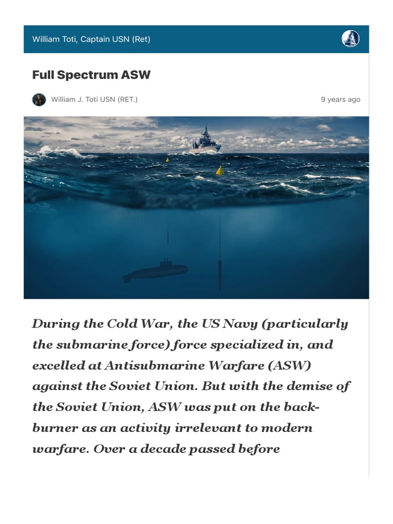 Full Spectrum ASW William Toti, Captain USN (Ret) | PDF