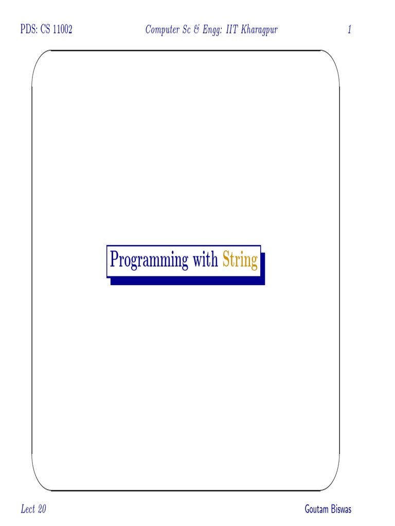 Lect 20 | PDF | String (Computer Science) | Software Lect 20 | PDF | String (Computer Science) | Software