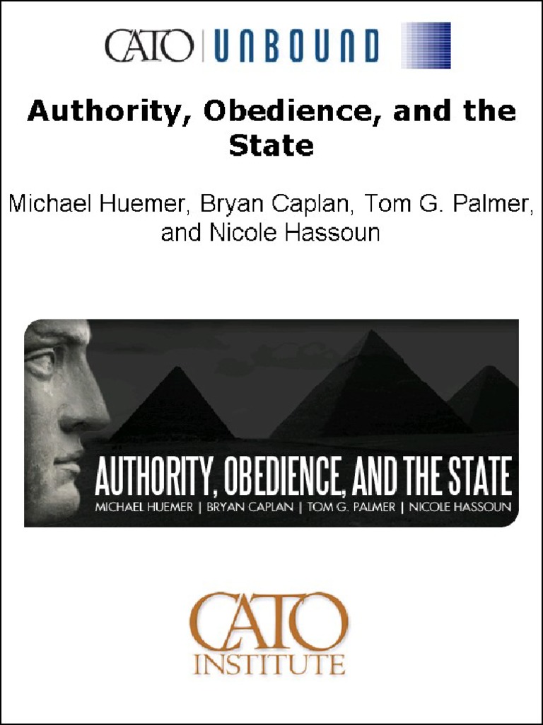 Authority, Obedience, and The State - B. Caplan, M. Huemer, H. Nicole ...