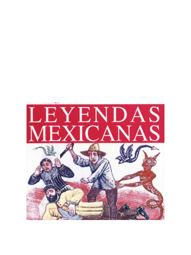 LEYENDAS MEXICANAS | PDF