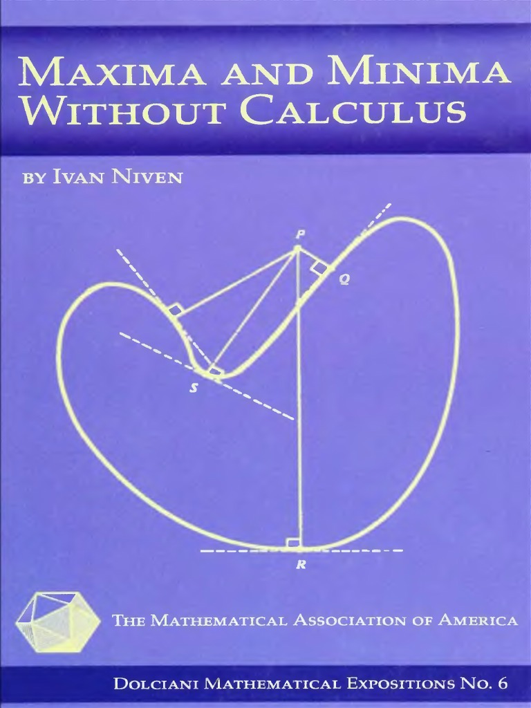 Maxima and Minima Without Calculus - Ivan Niven, Lester H. Lance | PDF ...