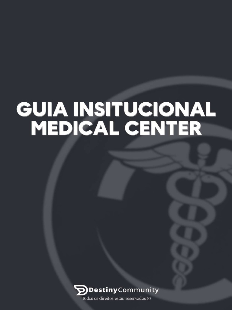 Guia Institucional - Medical Center Destiny RP | PDF