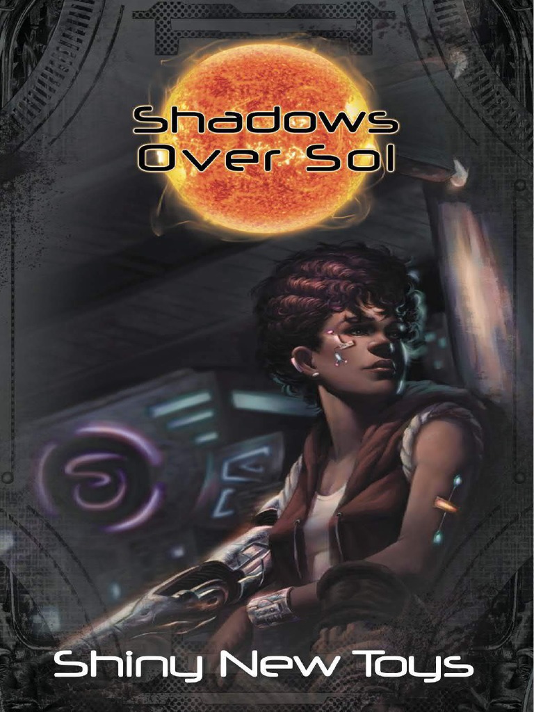 Shadows Over Sol - Shiny New Toys | PDF | Games & Activities