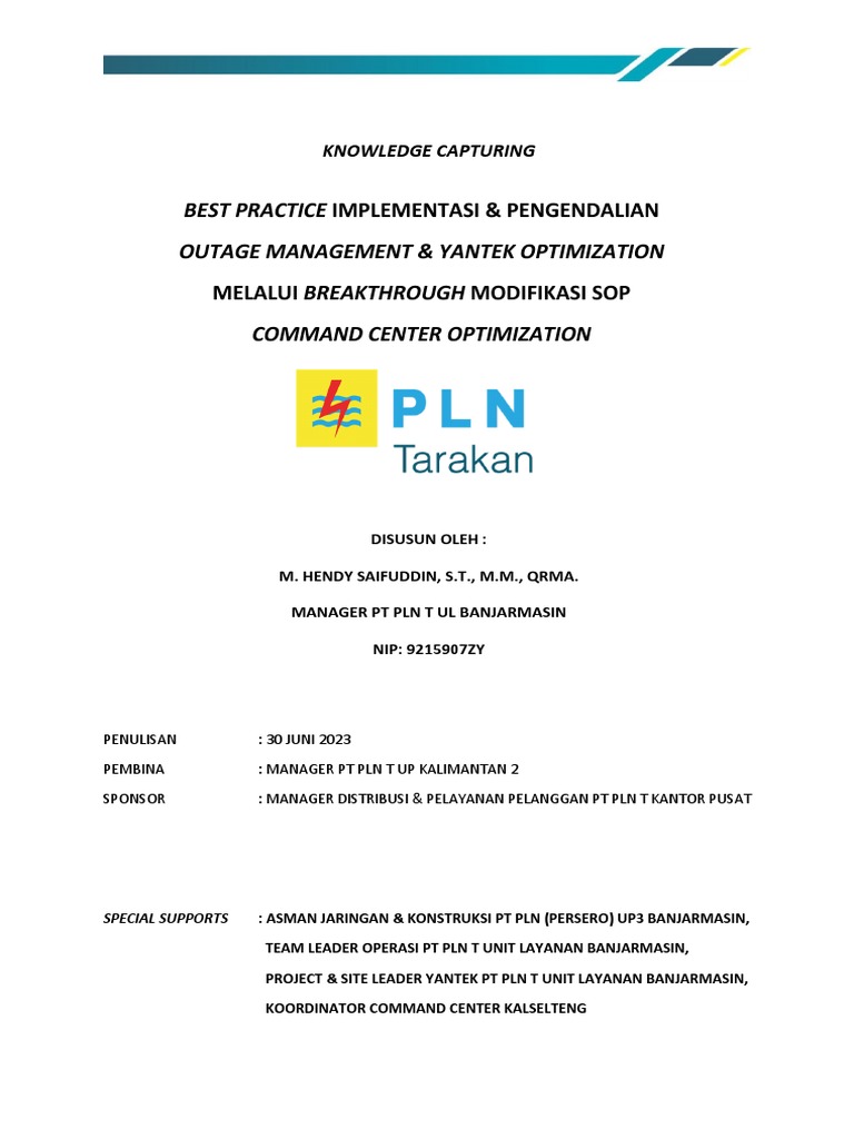 BEST PRACTICE IMPLEMENTASI & PENGENDALIAN OUTAGE MANAGEMENT & YANTEK OPTIMIZATION MELALUI ...