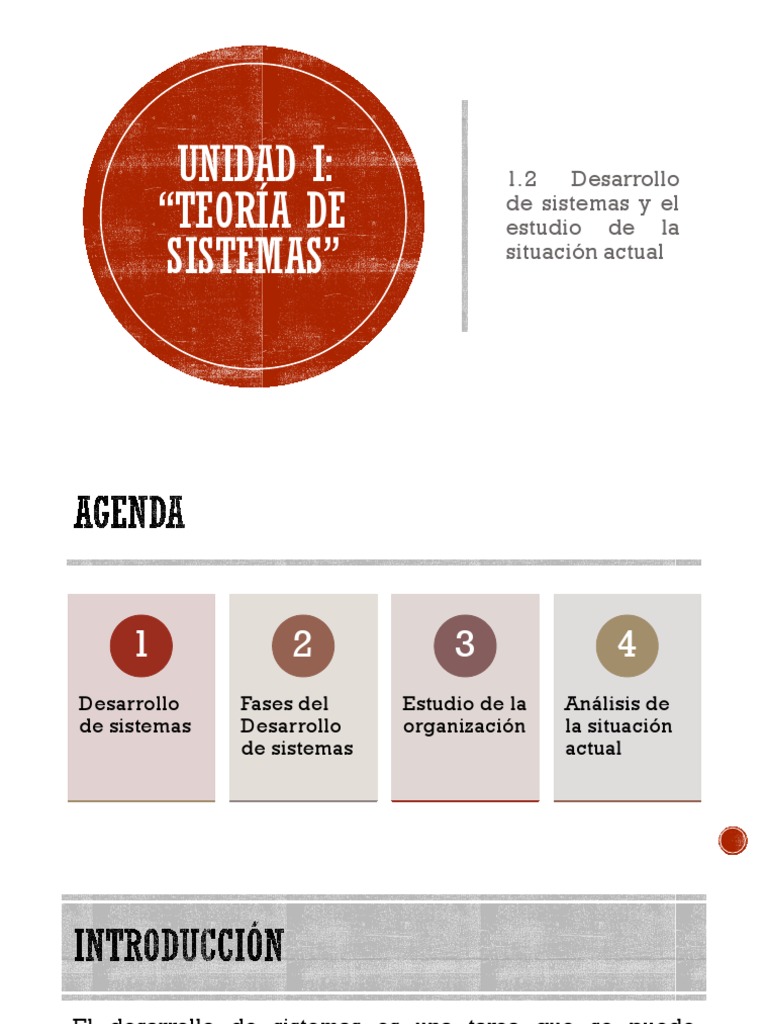 Unidad I 1.2 Desarrollo de Sistemas y El Estudio de La Situación Actual ...