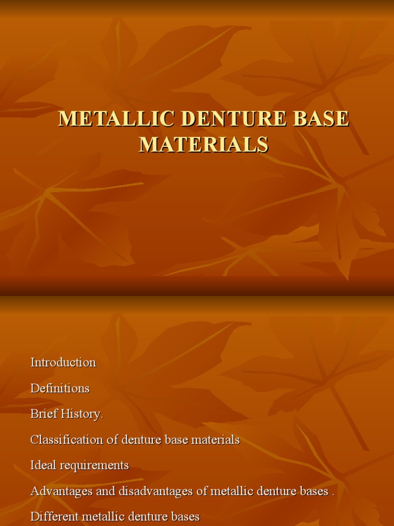 METALLIC DENTURE BASE MATERIALS-new1 | PDF