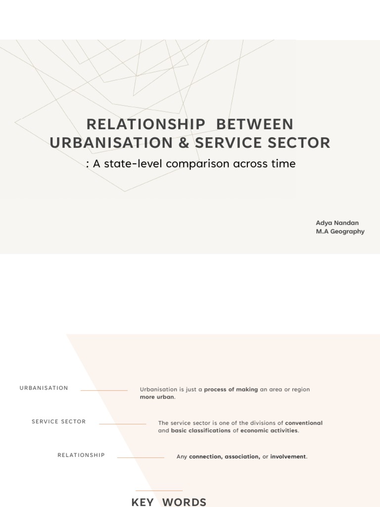 Slides For Relationship Between Urbanisation and Service Sector Growth ...