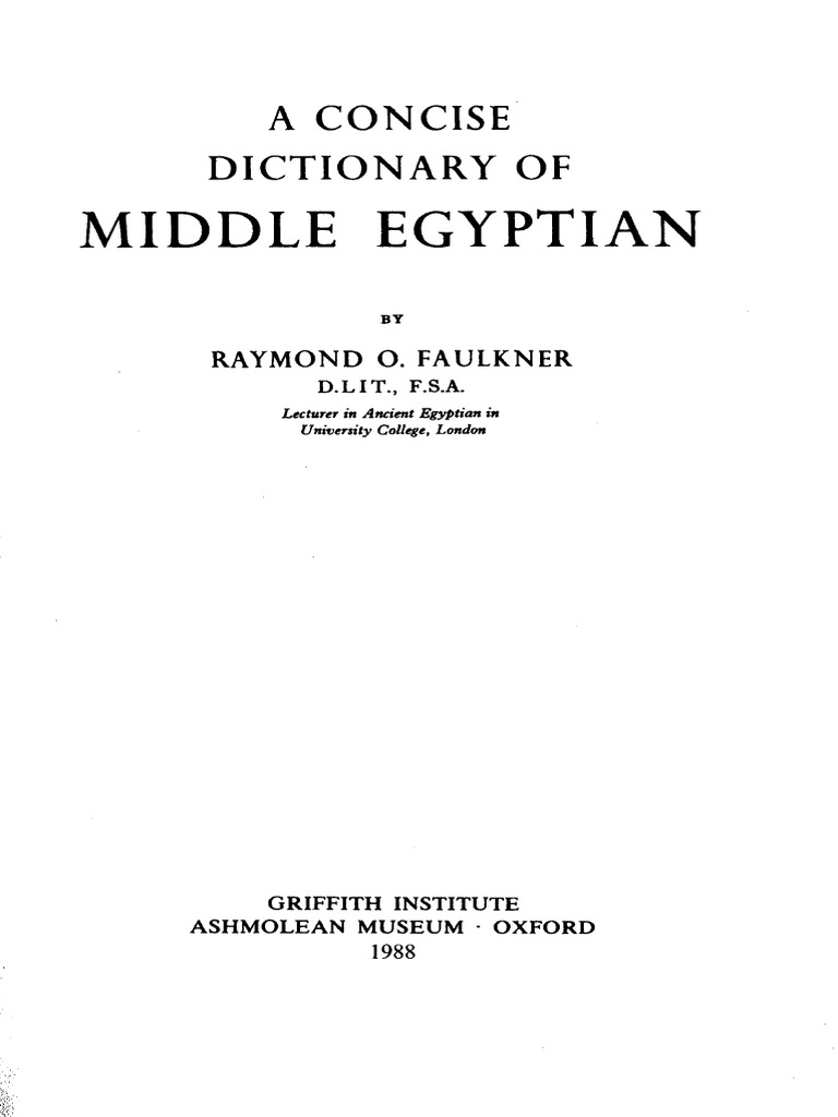 Raymond O Faulkner - A Concise Dictionary of Middle Egyptian - 1988 | PDF