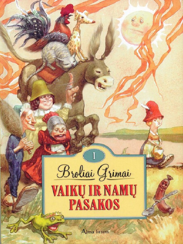Broliai Grimai Vaikų Ir Namų Pasakos | PDF