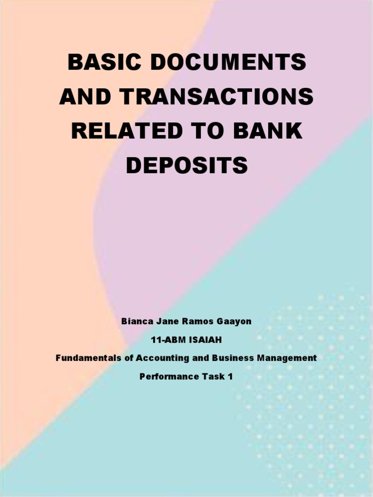BASIC DOCUMENTS AND TRANSACTIONS RELATED TO BANK DEPOSITS | PDF