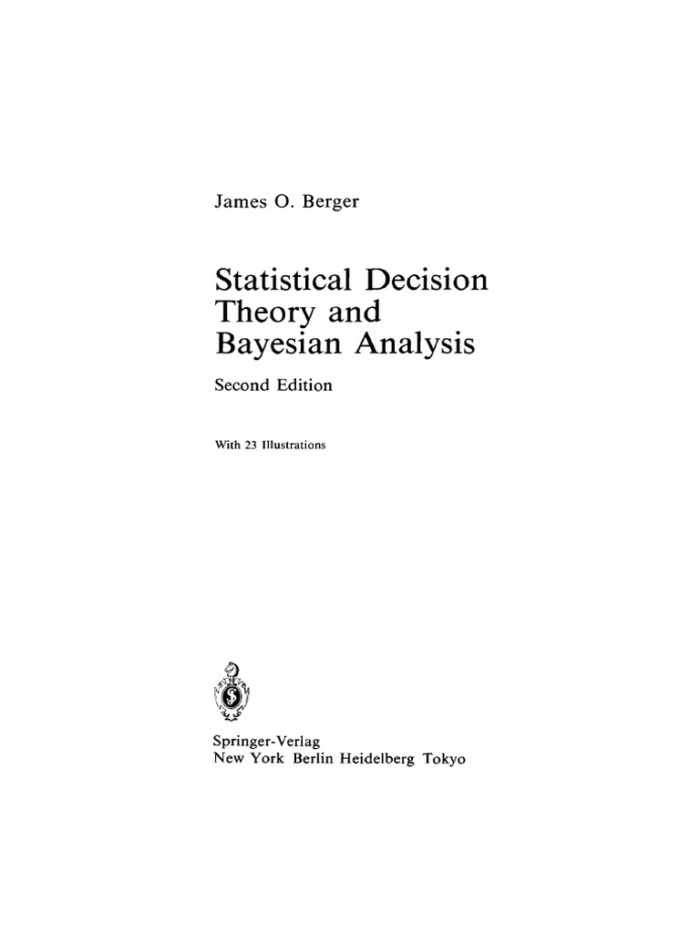 1985 (Berger) Statistical Decision Theory and Bayesian Analysis | PDF