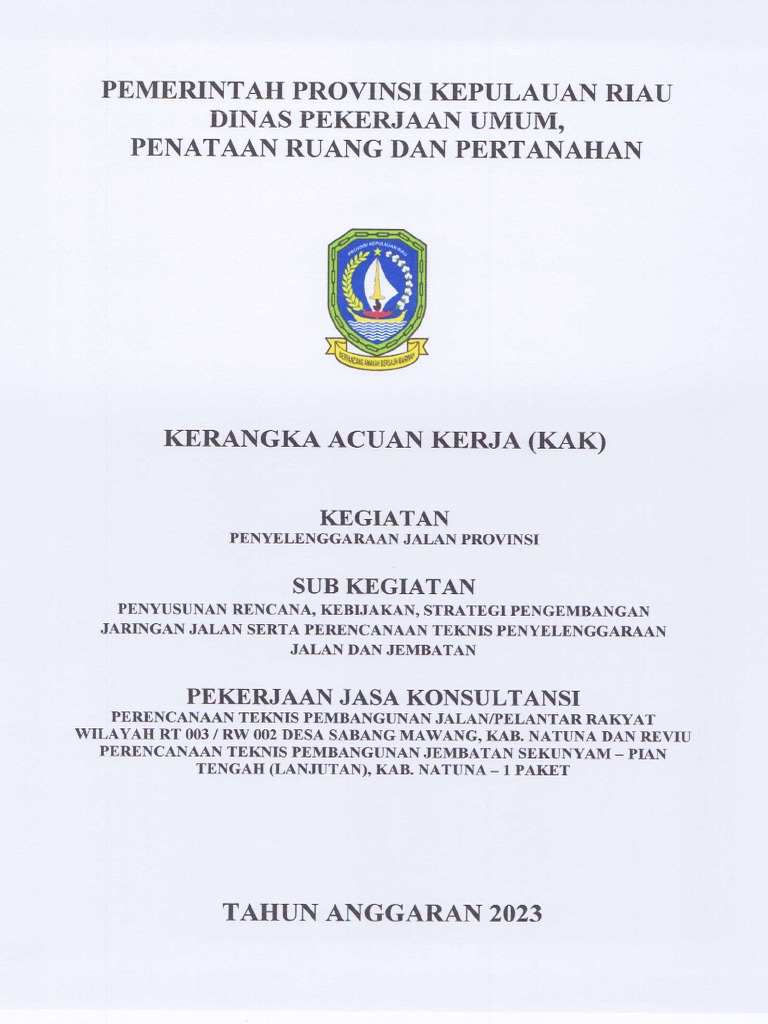 Kak Perencanaan Teknis Pembangunan Jalan Pelantar Dan Reviu Perencanaan Teknis Jembatan-3 | PDF