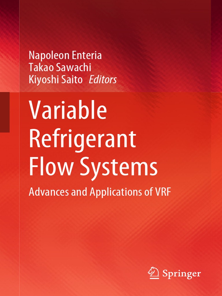 Variable Refrigerant Flow Systems Advances and Applications of VRF ...