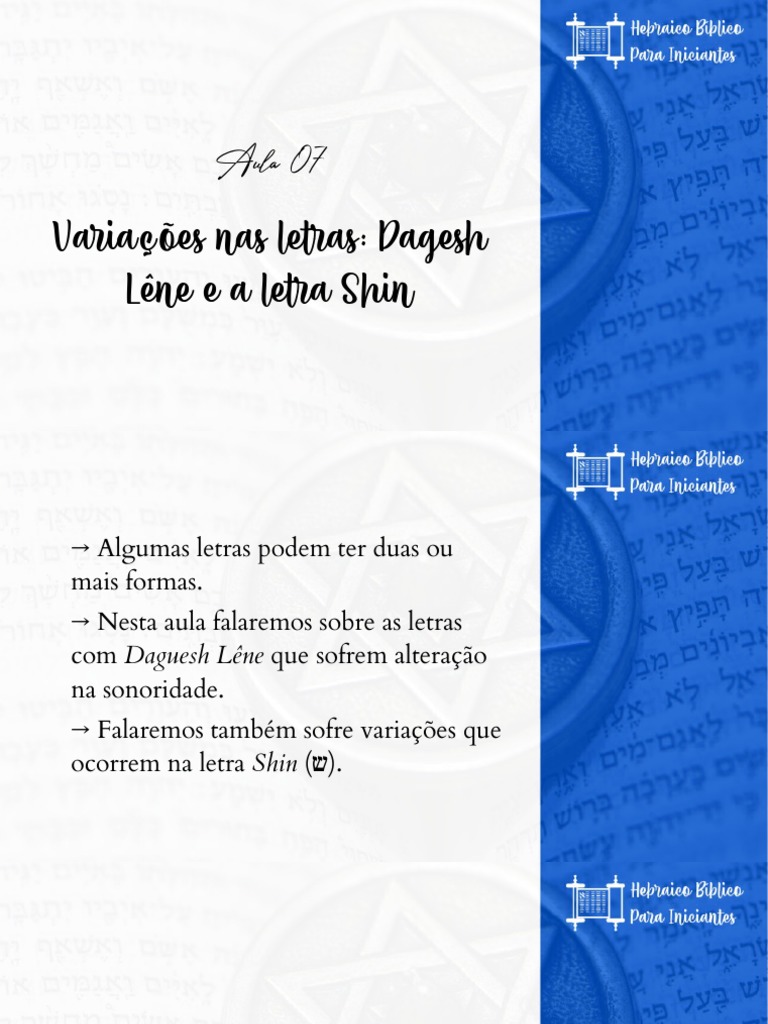 SLIDE - Aula07 Dagesh Lene e A Letra Shin | PDF