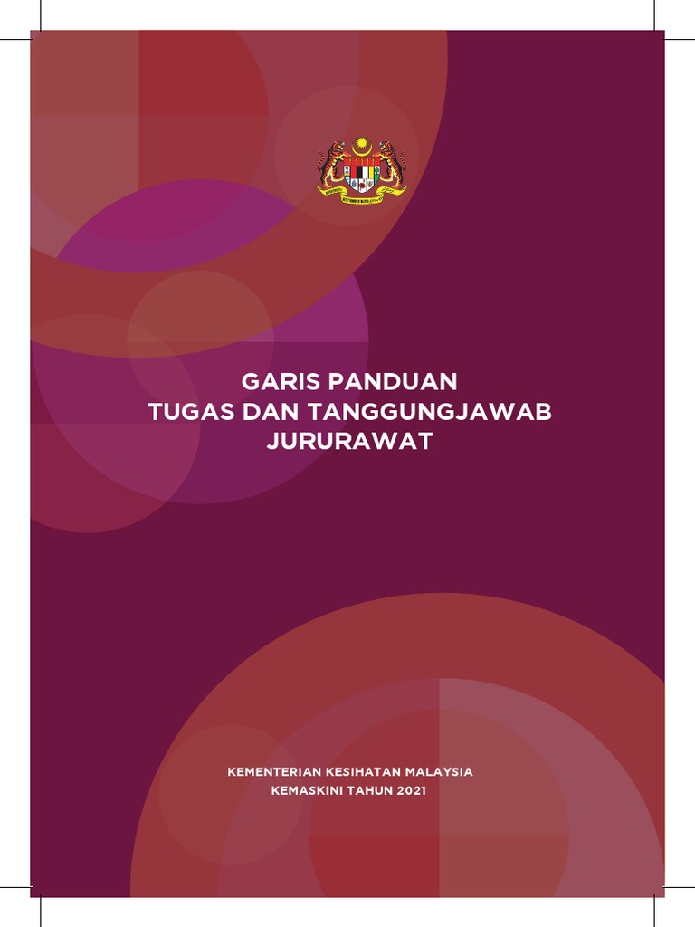 Garis Panduan Tugas Dan Tanggungjawab Jururawat | PDF