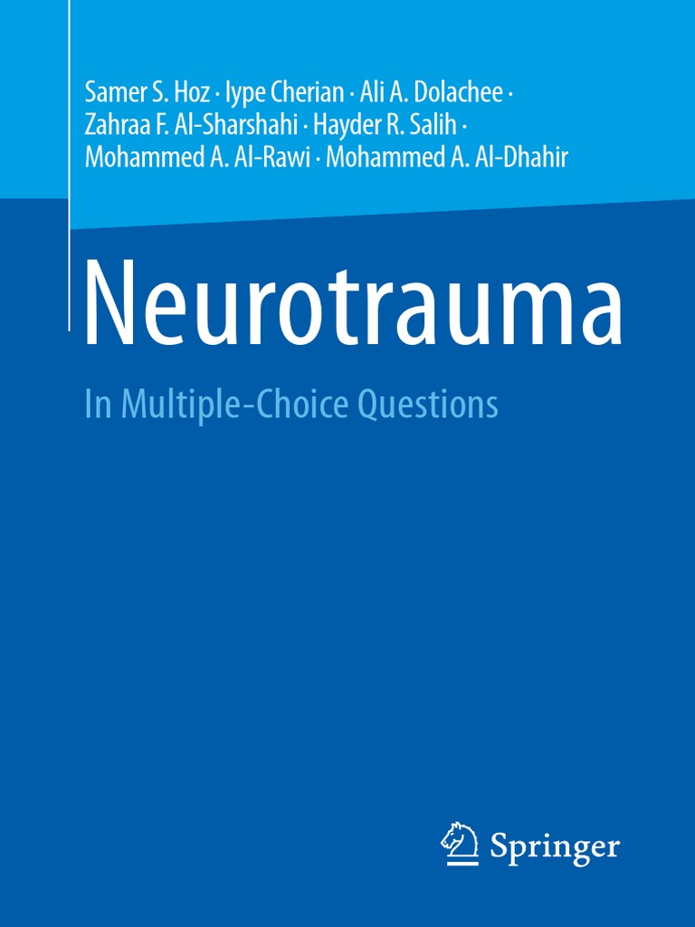 Neurotrauma in Multiple-Choice Questions (Samer S. Hoz, Iype Cherian, Ali A. Dolachee Etc.) (Z ...