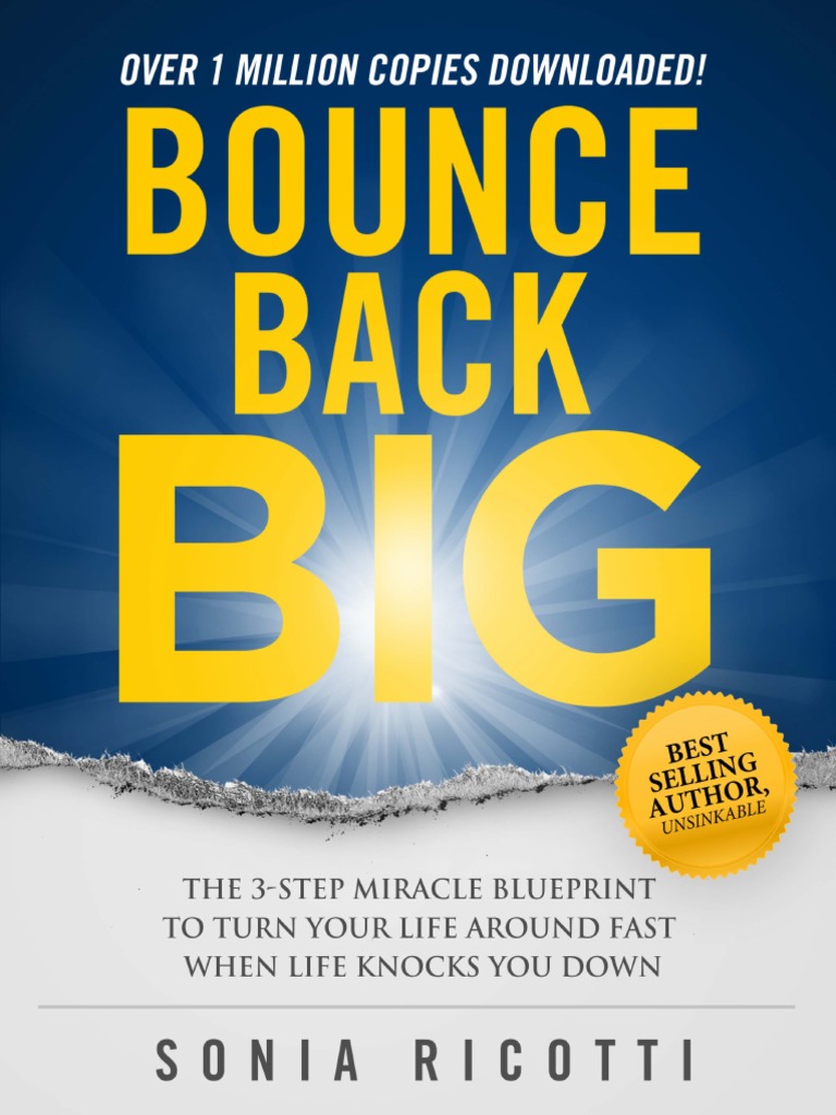 Bounce Back BIG - Sonia Ricotti | PDF