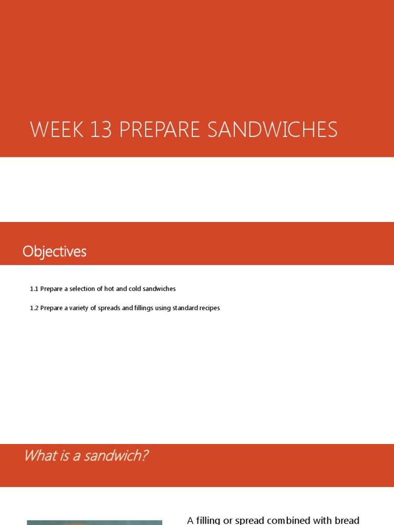 WEEK 013 PREPARE SANDWICHES PPT | PDF