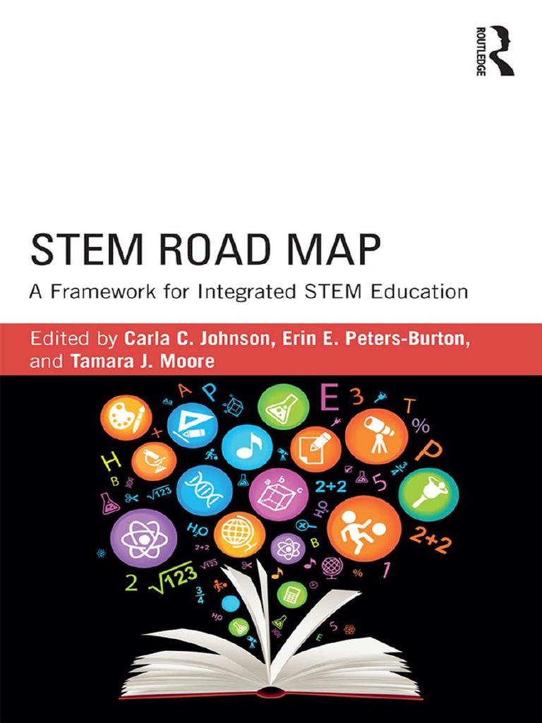 STEM Road Map - Carla C. Johnson, Et. Al | PDF | Science, Technology ...