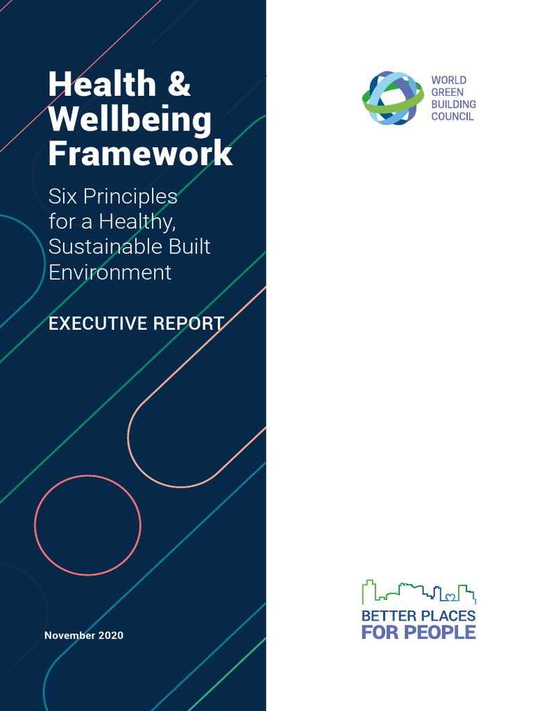 WorldGBC Health Wellbeing Framework - Exec Report - FINAL | PDF | Green ...