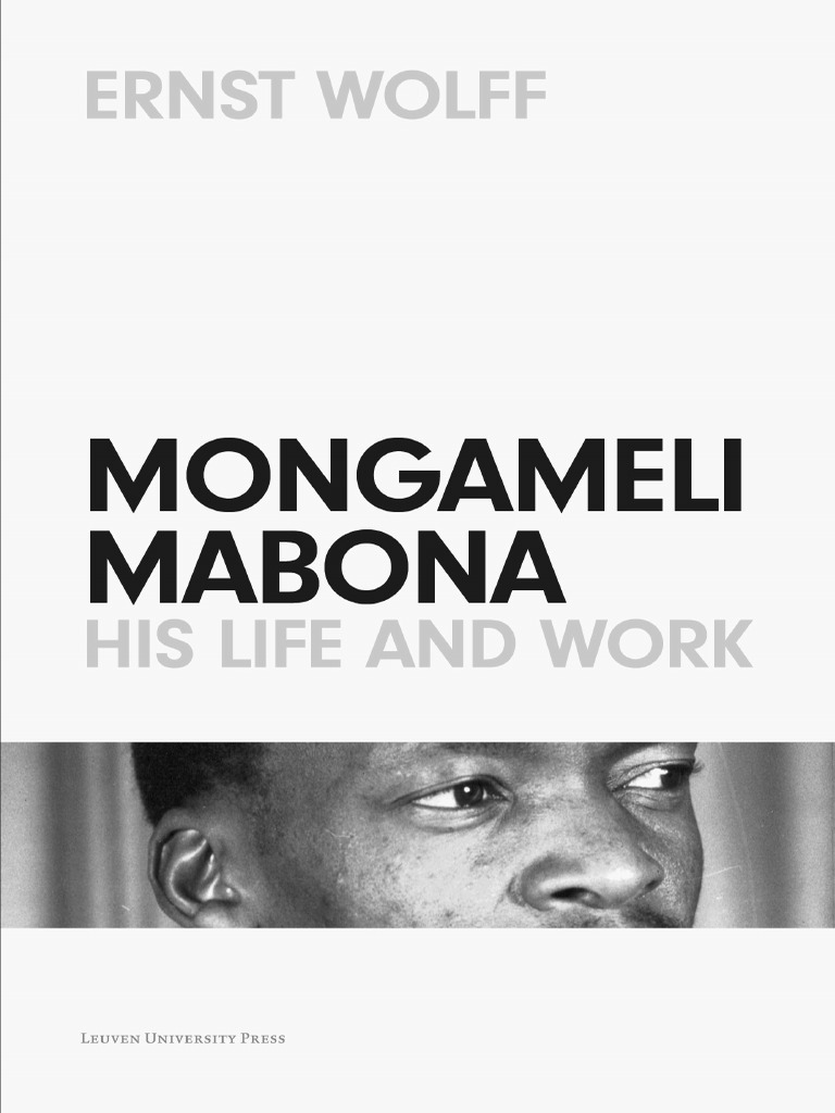 WOLFF, Mongameli Mabona His Life and Work | PDF