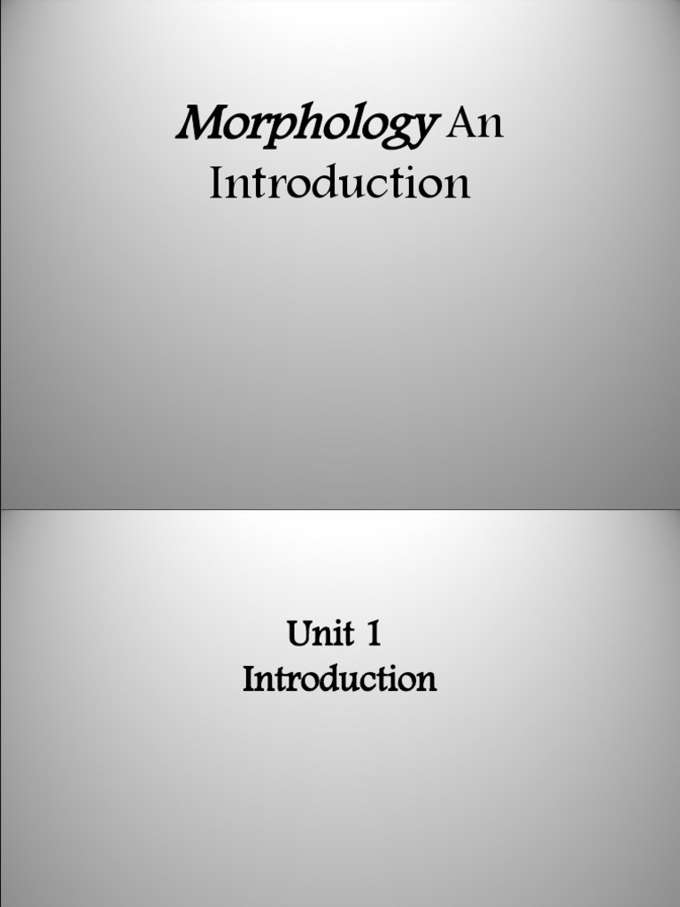 An Introduction To Morphology 1 | PDF