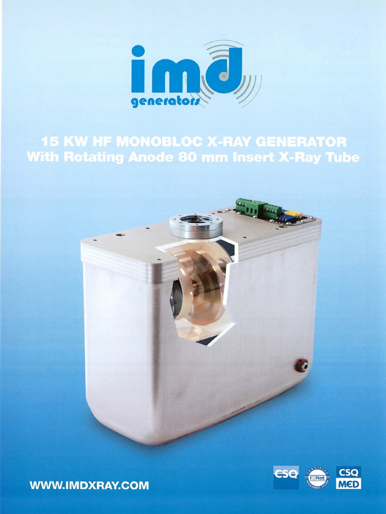 Data Sheet 15 KW HF Monobloc X - Ray Generator With Rotating Anode 80 MM Insert X - Ray Tube | PDF