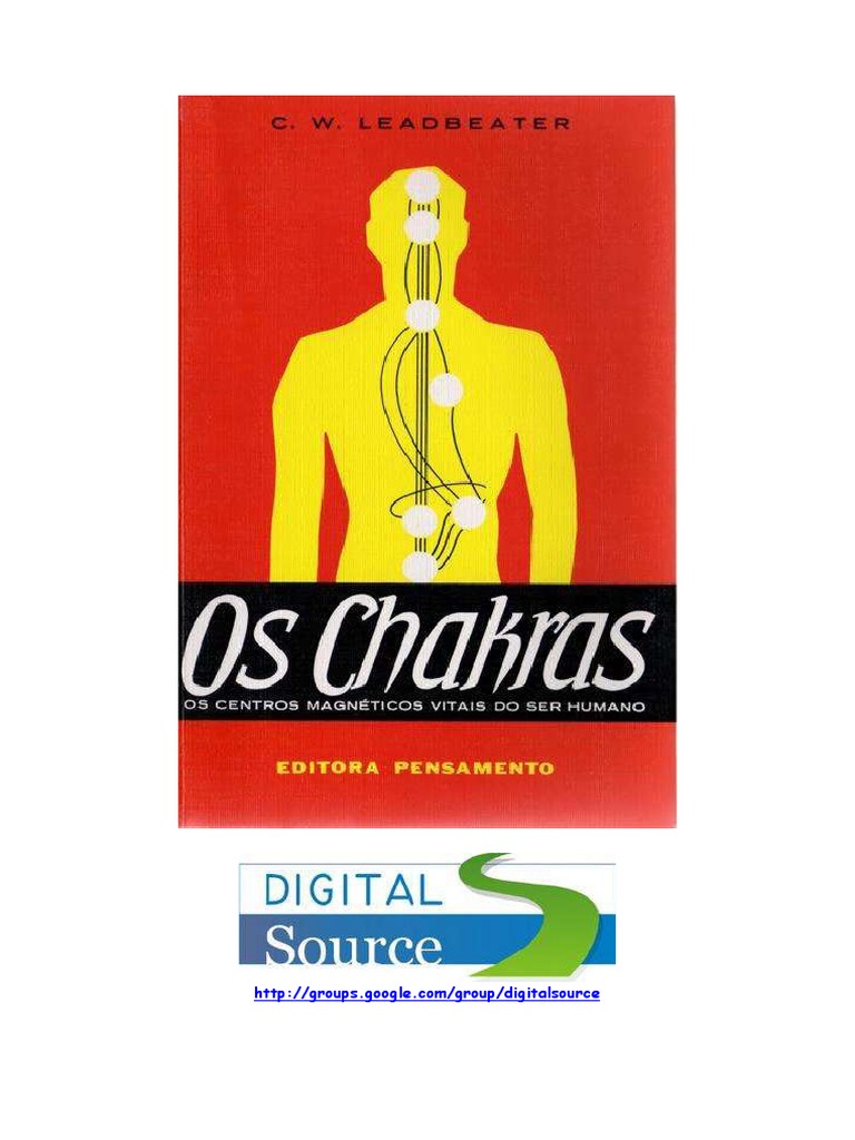 Os Chakras - Os Centros Magnéticos Vitais Do Ser | PDF