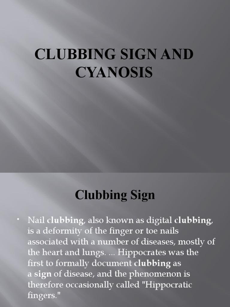Clubbing Sign and Cyanosis | PDF | Medical Specialties | Clinical Medicine