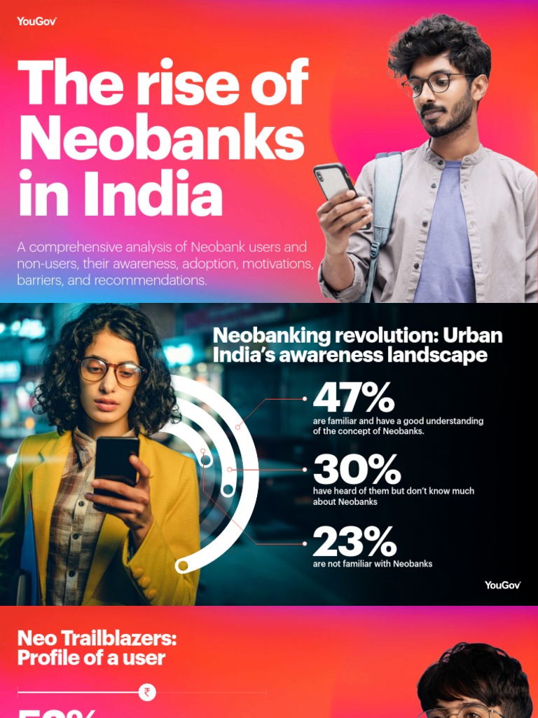 YouGov India The Rise of Neobanks July 2023 | PDF