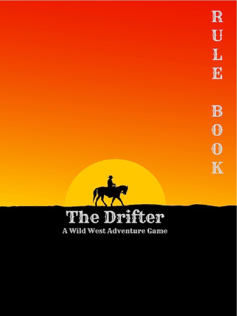 The Drifter - Rule Book (v1.2) | PDF