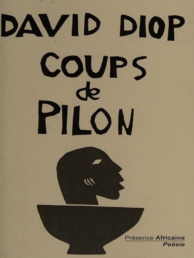 Coups de Pilon : Poèmes de David Diop | PDF | Poésie