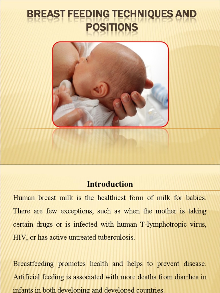 Breast Feeding Techniques and Positions PEDIATRIC NURSING | PDF