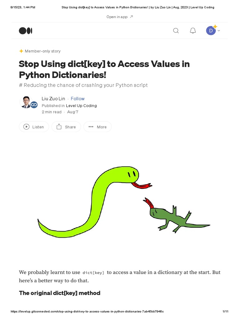 Stop Using Dict Key To Access Values In Python Dictionaries By Liu Zuo Lin Aug 2023