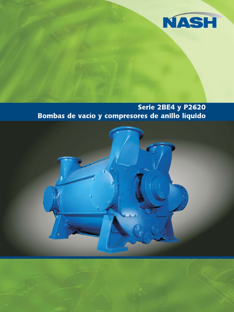 NASH 2BE4 P2620 LargePumps Es | PDF | Bomba | Corrosión