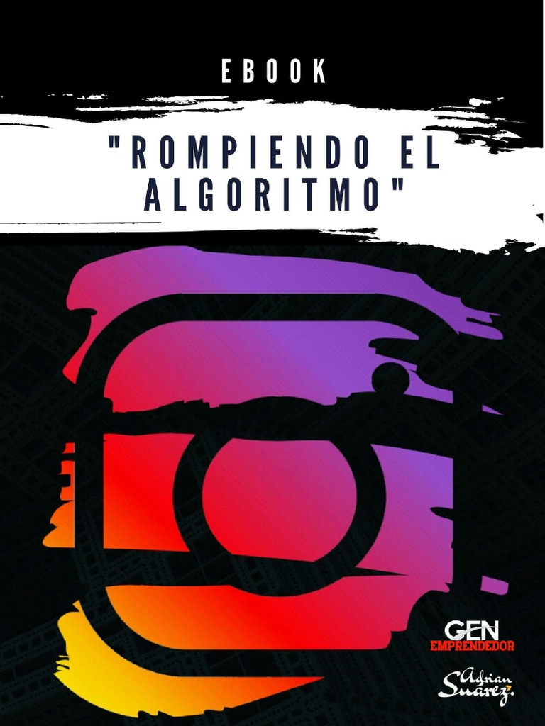 Rompiendo El Algoritmo - Ebook 7 Hacks - Compressed | PDF | Hashtag Rompiendo El Algoritmo - Ebook 7 Hacks - Compressed | PDF | Hashtag