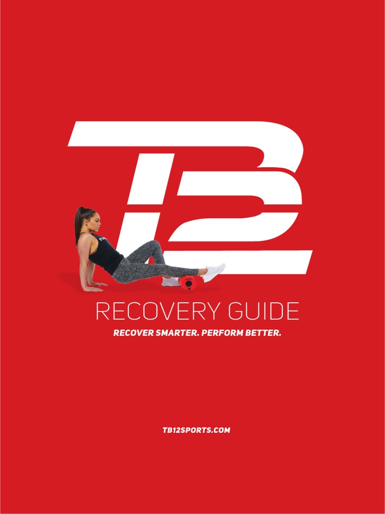 TB12 Recovery Guide | PDF | Career & Growth