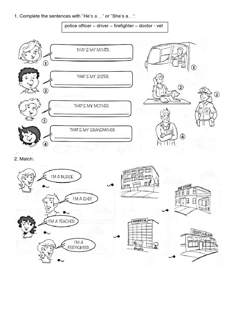 Complete The Sentences With "He's A.... " or "She's A ": Police Officer ...