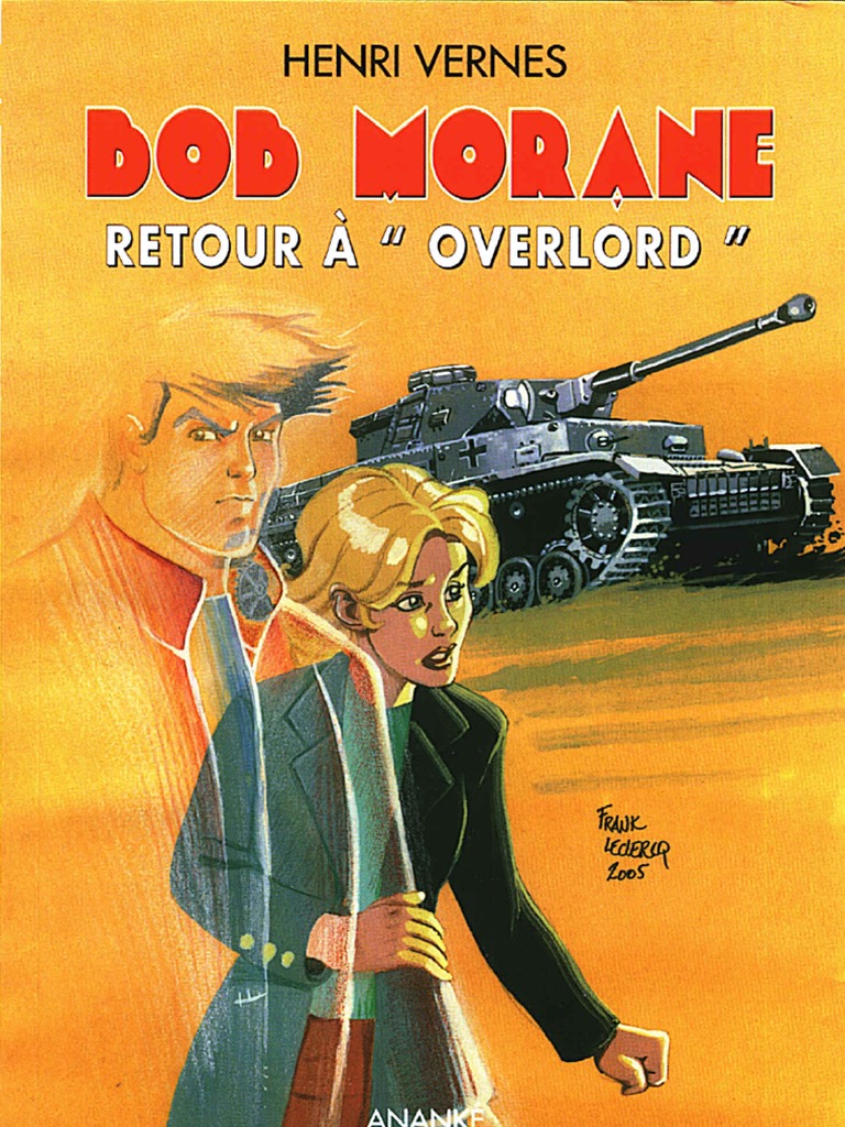 Henri Vernes - Bob Morane - 195 - Retour À Overlord (2005) | PDF