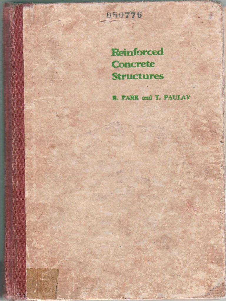 Robert Park, Thomas Paulay - Reinforced Concrete Structures-Wiley (1975 ...