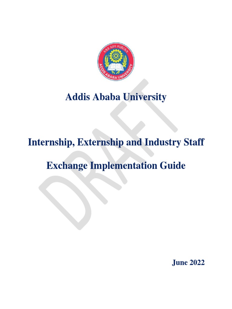 Internship, Externship and Industry Staff Exchange Guide of Addis Ababa University | PDF ...