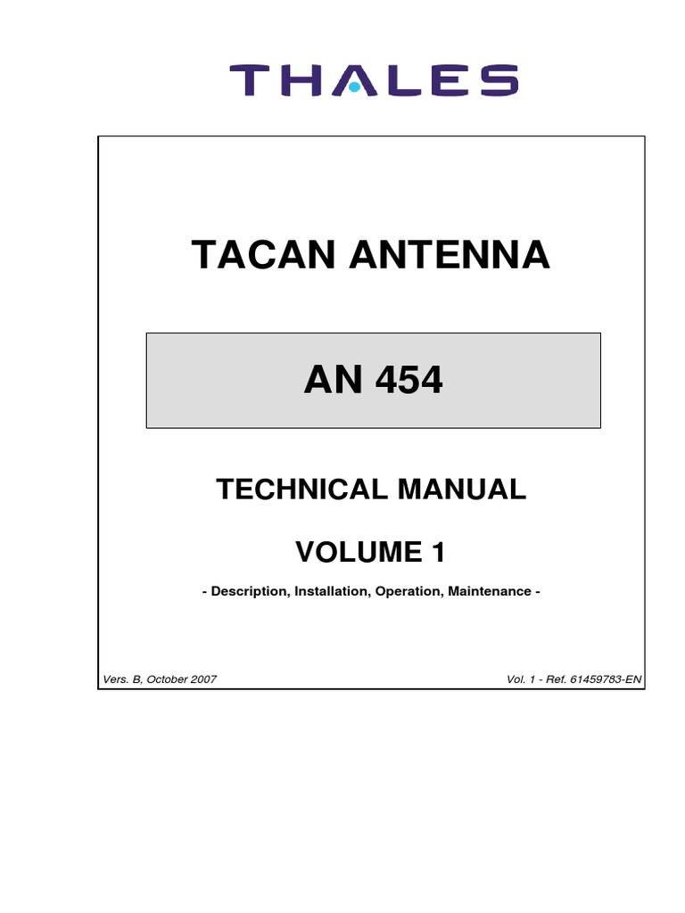 61459783-EN B 10.07 TACAN AN 454 Antenna Volume1 | PDF